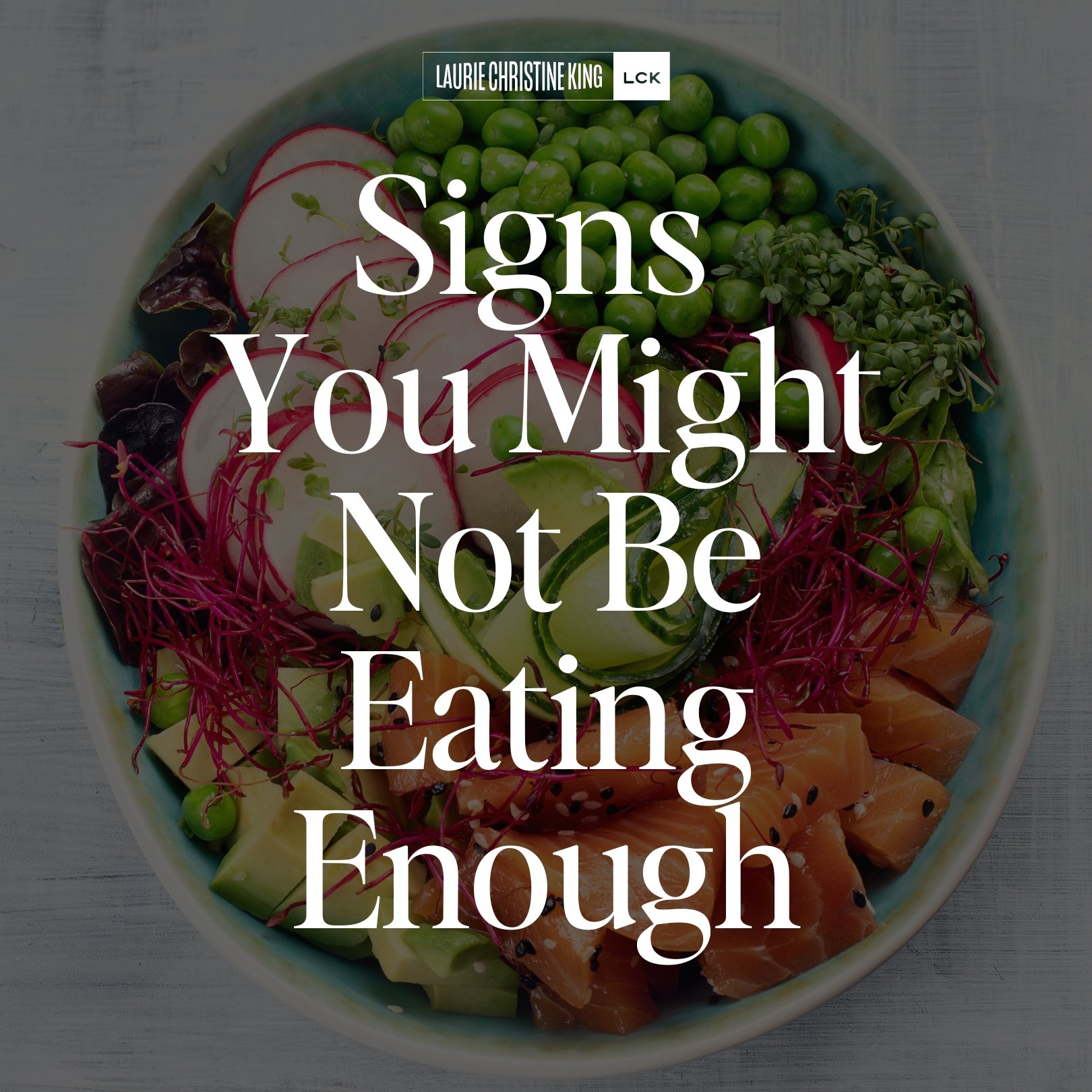 Signs Your Are Not Eating Enough