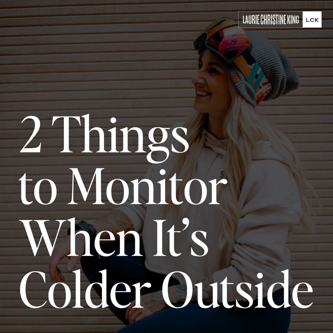 Cold Weather Health Tips: 2 Things to Monitor as It Gets Cold Out